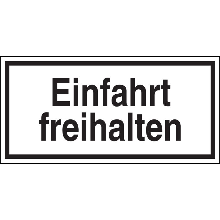 Hinweisschild "Einfahrt freihalten", schwarz/weiß - Marahrens