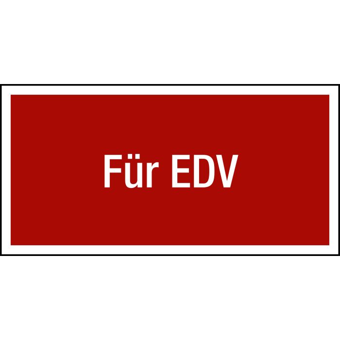 Brandschutzzeichen Zusatzschild "Für EDV" - Marahrens