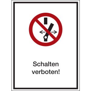 Verbotsschild "Schalten verboten" [P031], ASR A1.3 / ISO 7010 - Marahrens