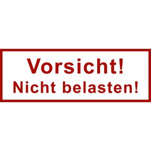 Versand- und Verpackungsetiketten, Text: Vorsicht! Nicht belasten!, 170 ...